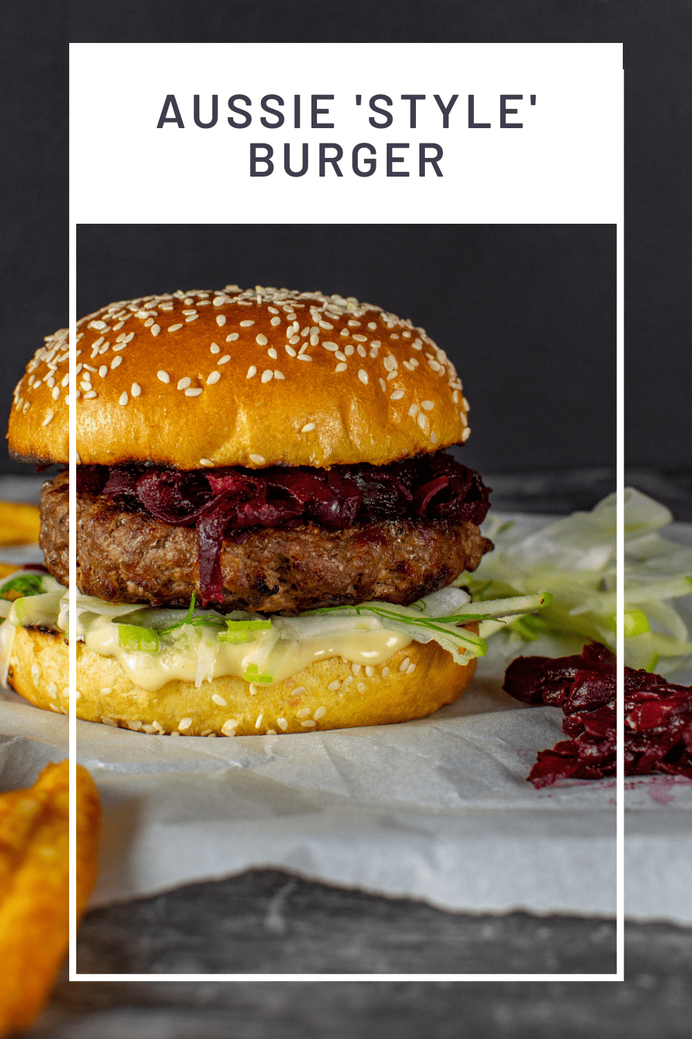 Aussie 'style' Burger & Beetroot Relish - AnotherFoodBlogger