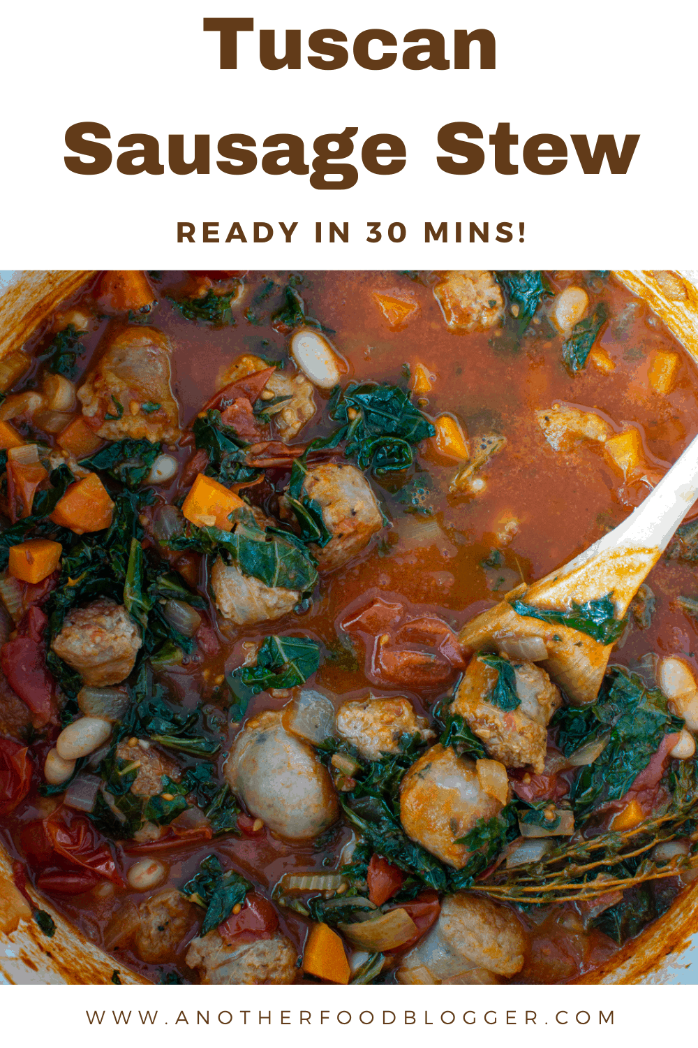 Tuscan Sausage Stew - AnotherFoodBlogger