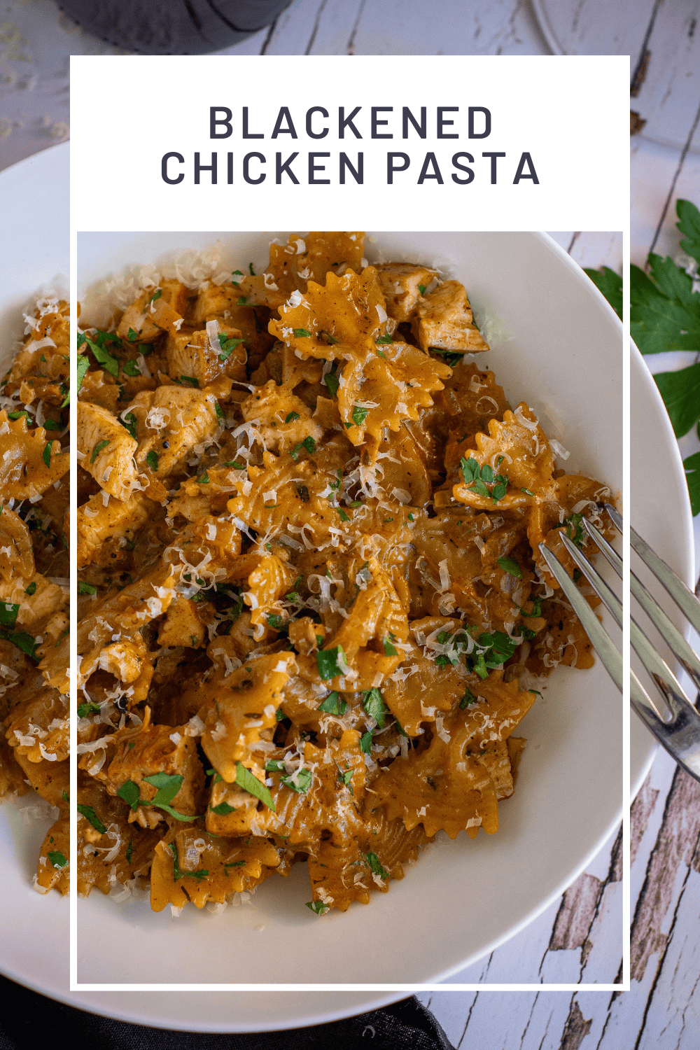Blackened Chicken Pasta - AnotherFoodBlogger